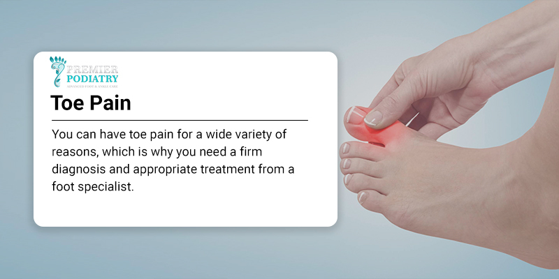 Toe Pain - Premier Podiatry: Velimir Petkov, DPM: Podiatrists: Clifton, NJ